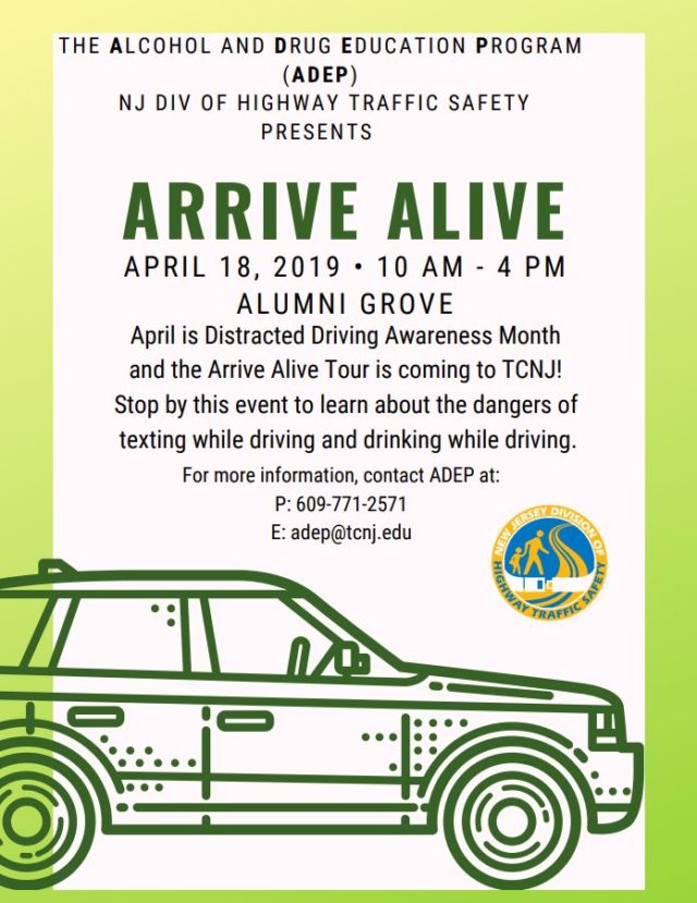 Arrive Alive Visits The College of New Jersey for Distracted Driving ...